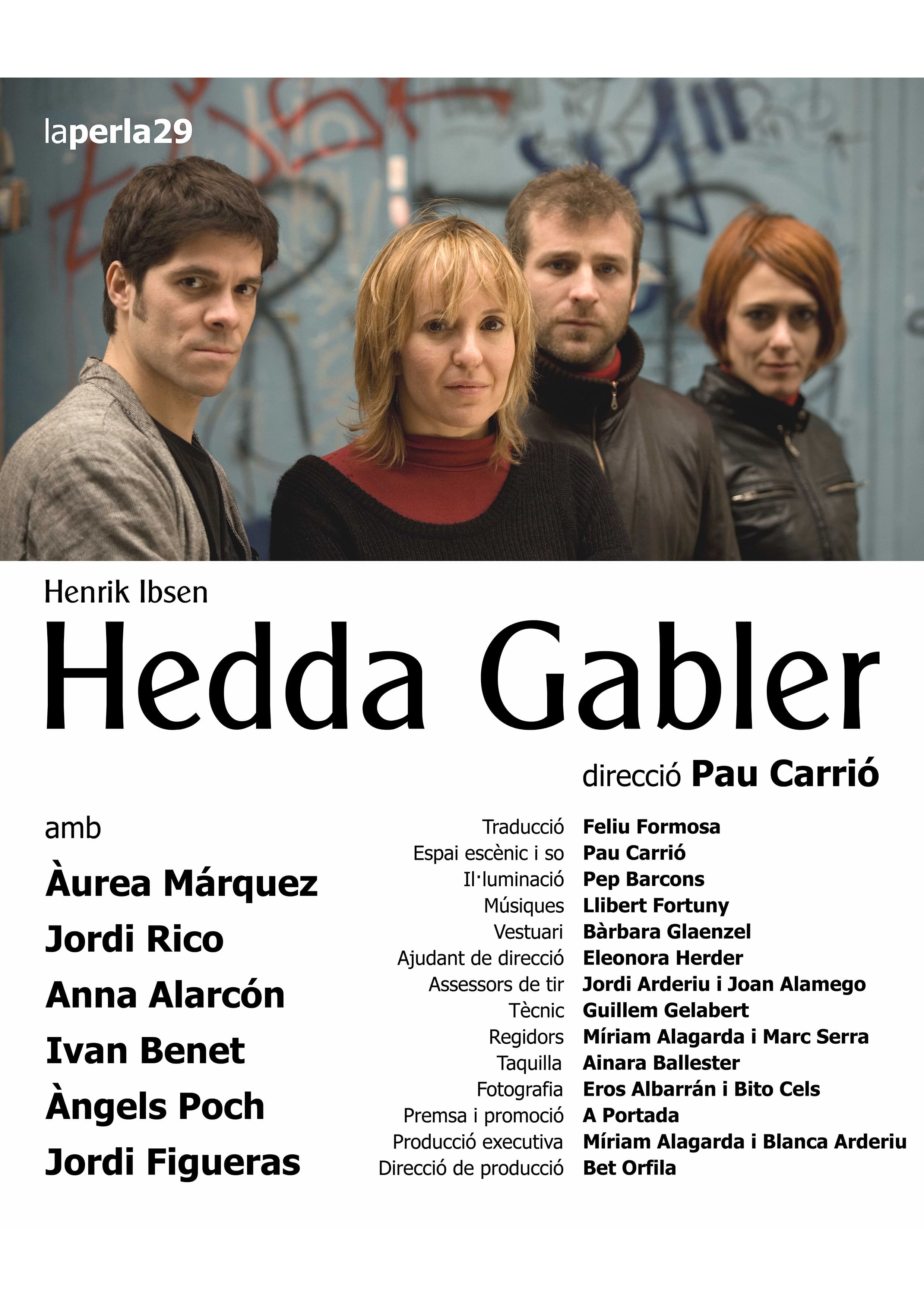 Hedda Gabler - De Henrik Ibsen, Dirección de Pau Carrió | La Perla 29